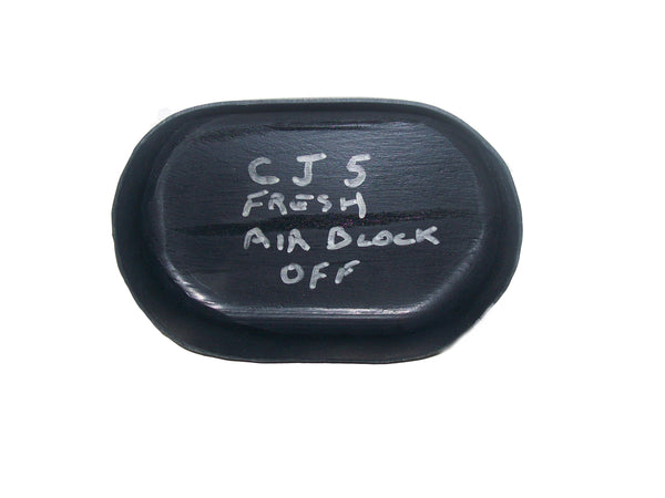 Fresh Air Block Off Cap for CJ-5 - Jeep Air
